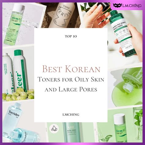 2024 Top 10 Best Korean Toners For Oily Skin And Large Pores