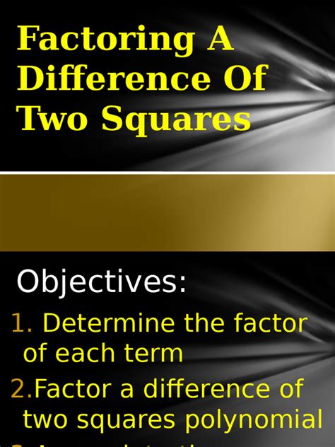 Factoring Polynomial As Diference Of Two Squares Pdf