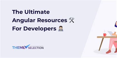 The Ultimate Angular Resources🛠 For Developers👨‍💻 Rdevto