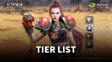 Ashen Valkyries Tier List For The Strongest Heroes Bluestacks