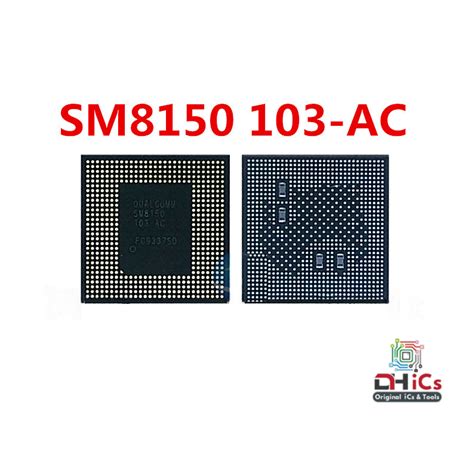SM8150 103 AC Original CPU Processor iC - DHiCs