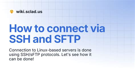 How To Connect Via Ssh And Sftp
