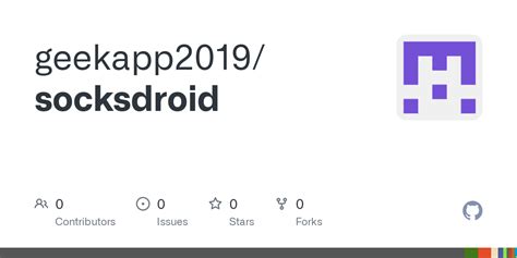 Github Geekapp2019socksdroid