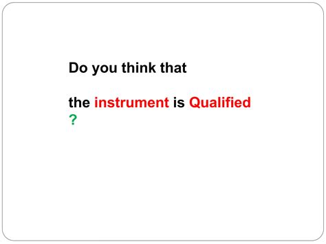 Validation Of Gc Instrument Pptx