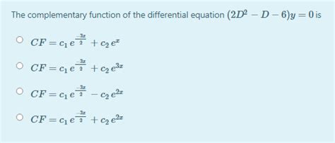 Solved The complementary function of the differential | Chegg.com