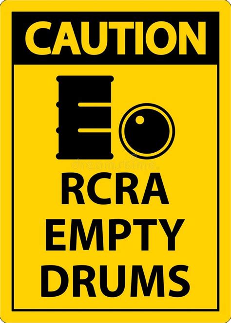 Caution Sign Rcra Empty Drums On White Background Stock Vector