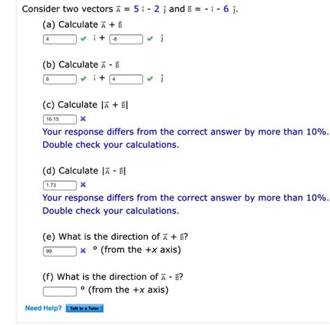 Solved Consider Two Vectors 7 5 2 And E 6 J A