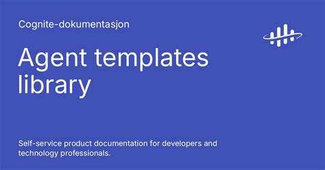 Agent Templates Library Cognite Documentation