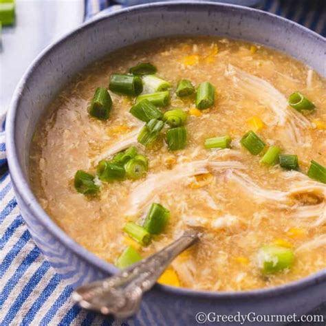 Chinese Chicken And Sweetcorn Soup Greedy Gourmet