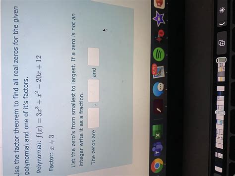 use the factor theorem to find all real zeros for the given polynomial