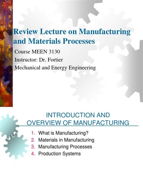 Pdf Review Lecture On Materials And Manufacturing Processes Dokumentips
