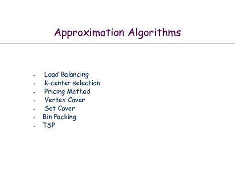 Approximation Algorithms Load Balancing K Center Selection