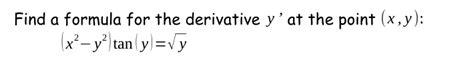 Solved Find A Formula For The Derivative Y ﻿at The Point