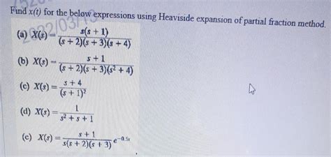 Solved 2 05 Find X T For The Below Expressions Using Chegg Com