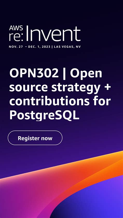 Postgresql Reinvent2023 Aws Jonathan Katz