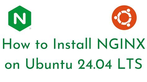 How To Install Nginx On Ubuntu 2404 Lts Configure Nginx Server Blocks On Ubuntu 2404 Lts Nginx