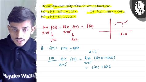 Discuss The Continuity Of The Following Functions A F X Sin Youtube