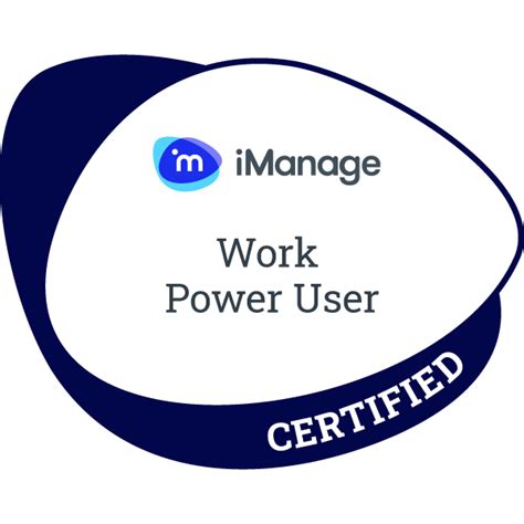 Imanage Work Power User Credly