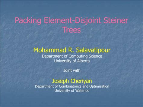 Ppt Packing Element Disjoint Steiner Trees Powerpoint Presentation Free Download Id539873
