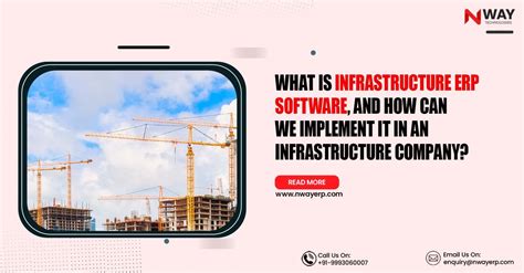 What Is Infrastructure Erp Software And How To Implement It In Your Company