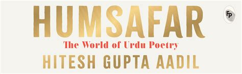 Buy Humsafar The World Of Urdu Poetry By Hitesh Gupta Aadil Book
