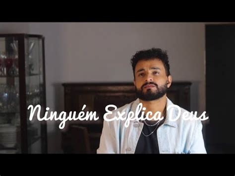 Ninguém Explica Deus Gabriel Henrique Cover YouTube