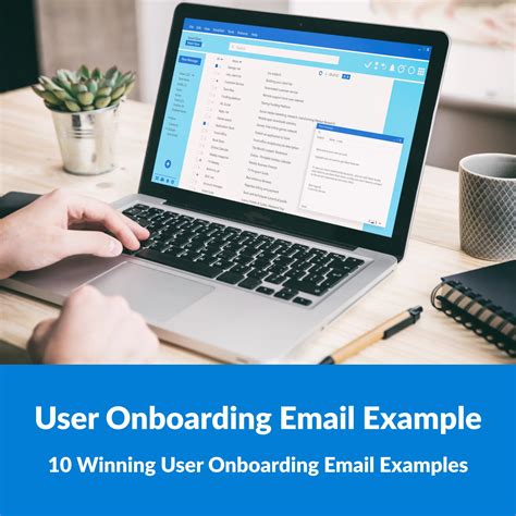 10 Winning User Onboarding Email Examples To Hook And Activate New Users