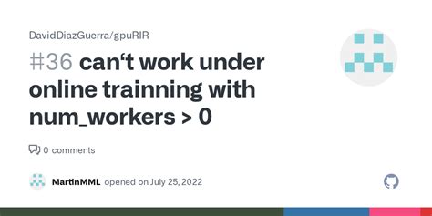 Cant Work Under Online Trainning With Num Workers Issue Daviddiazguerra Gpurir Github
