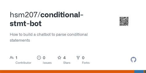 Github Hsm207conditional Stmt Bot How To Build A Chatbot To Parse