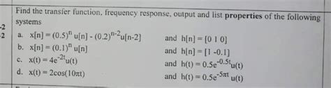 Solved 2 Find The Transfer Function Frequency Response