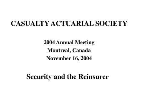 Ppt Casualty Actuarial Society Powerpoint Presentation Free Download