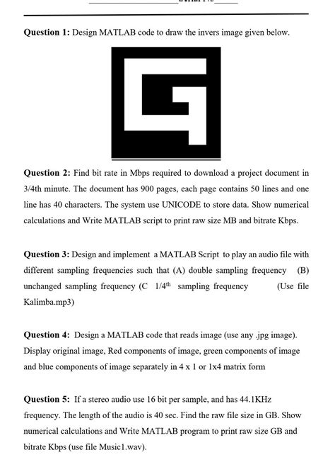 Solved Question 1 Design MATLAB Code To Draw The Invers Chegg