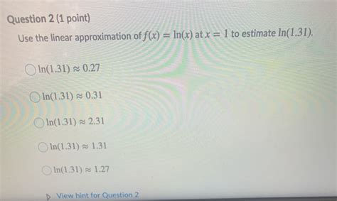 solved the linear approximation of f x ln x at x 1 is