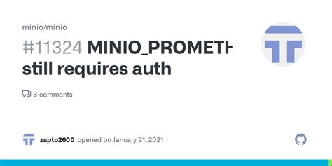 Minioprometheusauthtypepublic Still Requires Auth · Issue 11324