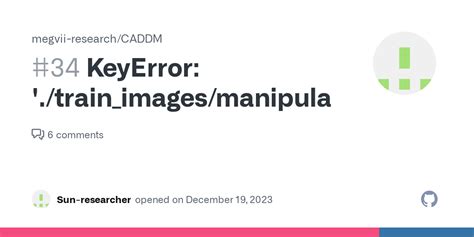 Keyerror Trainimagesmanipulatedsequencesdeepfakesrawframes