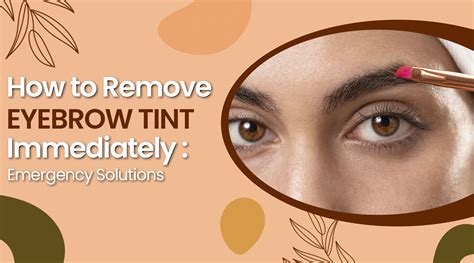 How To Remove Eyebrow Tint Immediately Quick And Easy Solutions