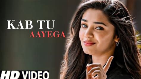 Kab Tu Aayega Itna Bata De Official Video Aaja Mujhe Leja Teri