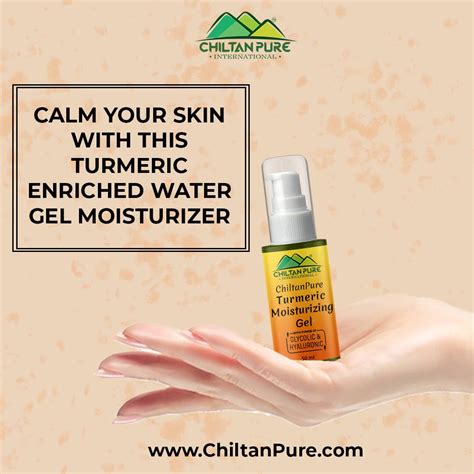 Buy Turmeric Moisturizing Gel At Best Price In Pakistan Chiltanpure