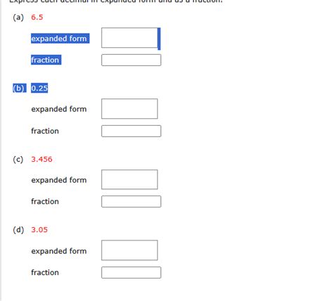 Solved A 6 5 Expanded Form Fraction B 0 25 Expanded Form Chegg
