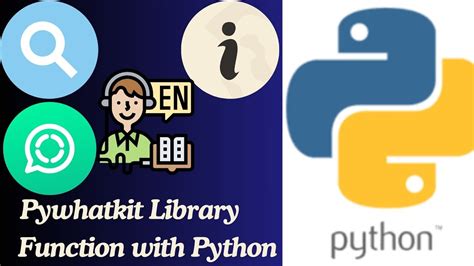 Python Program How To Use Pywhatkit Library And Its Function With