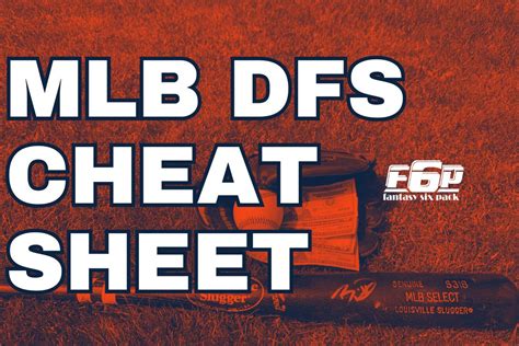 MLB DFS Cheat Sheet Today S Winning Picks Lineup Strategy