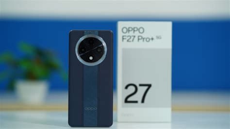 Oppo F27 Pro