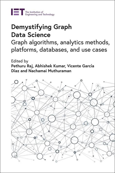 Demystifying Graph Data Science Graph Algorithms Analytics Methods