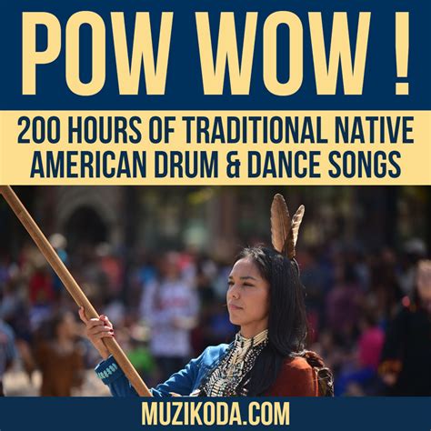 [playlist] Pow Wow 200 Hours Of Native American Drum And Dance Songs