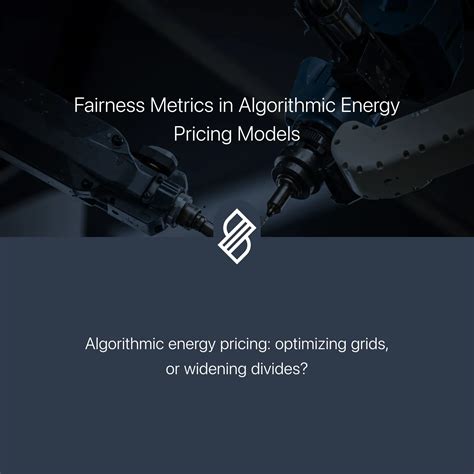 fairness metrics in algorithmic energy pricing models → scenario