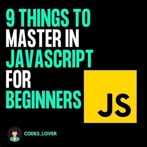 codes lover s instagram photo “9 things to master in javascript for