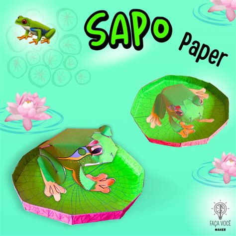 Sapo E Vitória Régia Paper Faça Você Maker