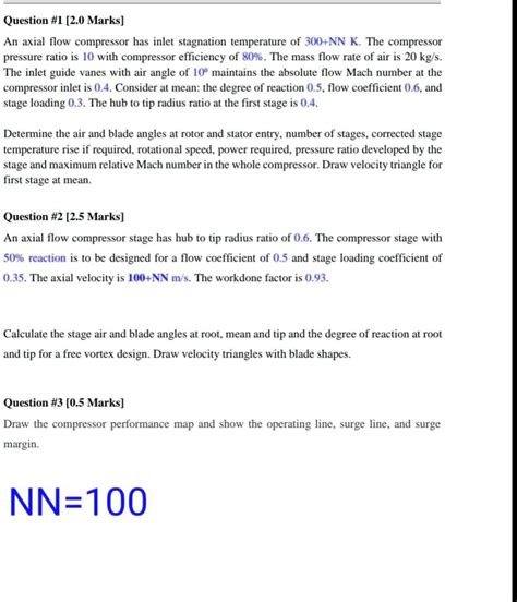 Question 1 20 Marks An Axial Flow Compressor Has Inlet Stagnation Temperature Of 300nn K