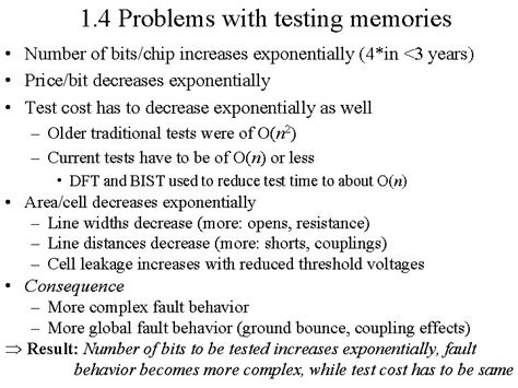 14 Memory Testing 1 Motivation For Testing Memories