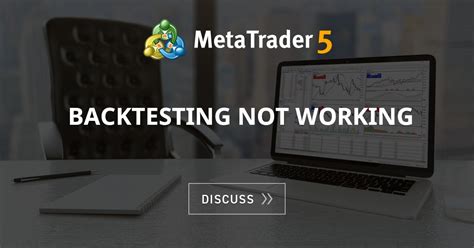 Backtesting Not Working MT Expert Advisors And Automated Trading MQL Programming Forum